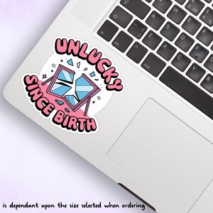 Unlucky Since Birth Sticker | Matte Vinyl Decal | Broken Mirror Sticker ...