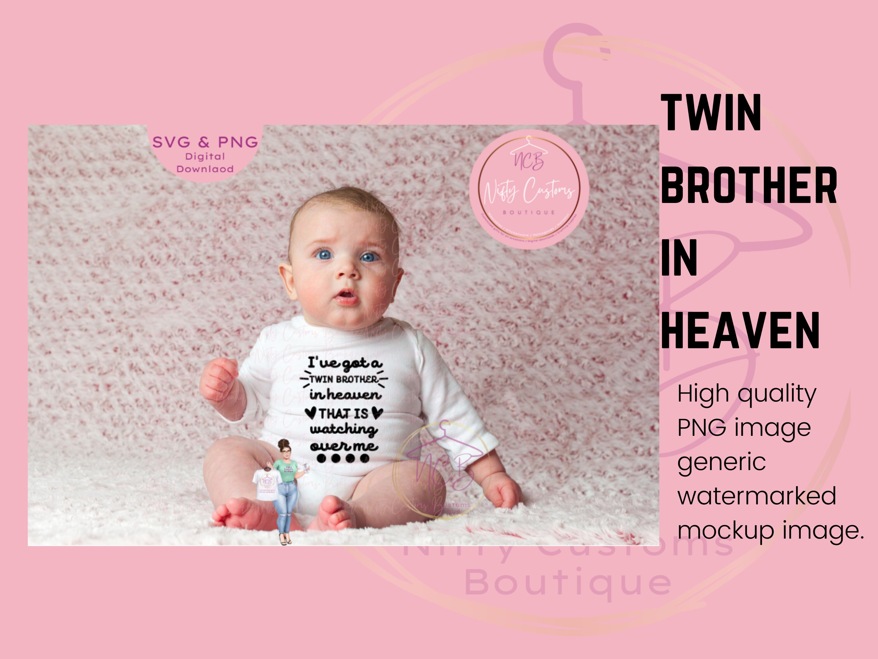 I've Got a Twin Brother in Heaven Watching Over Me Design PNG & SVG ...