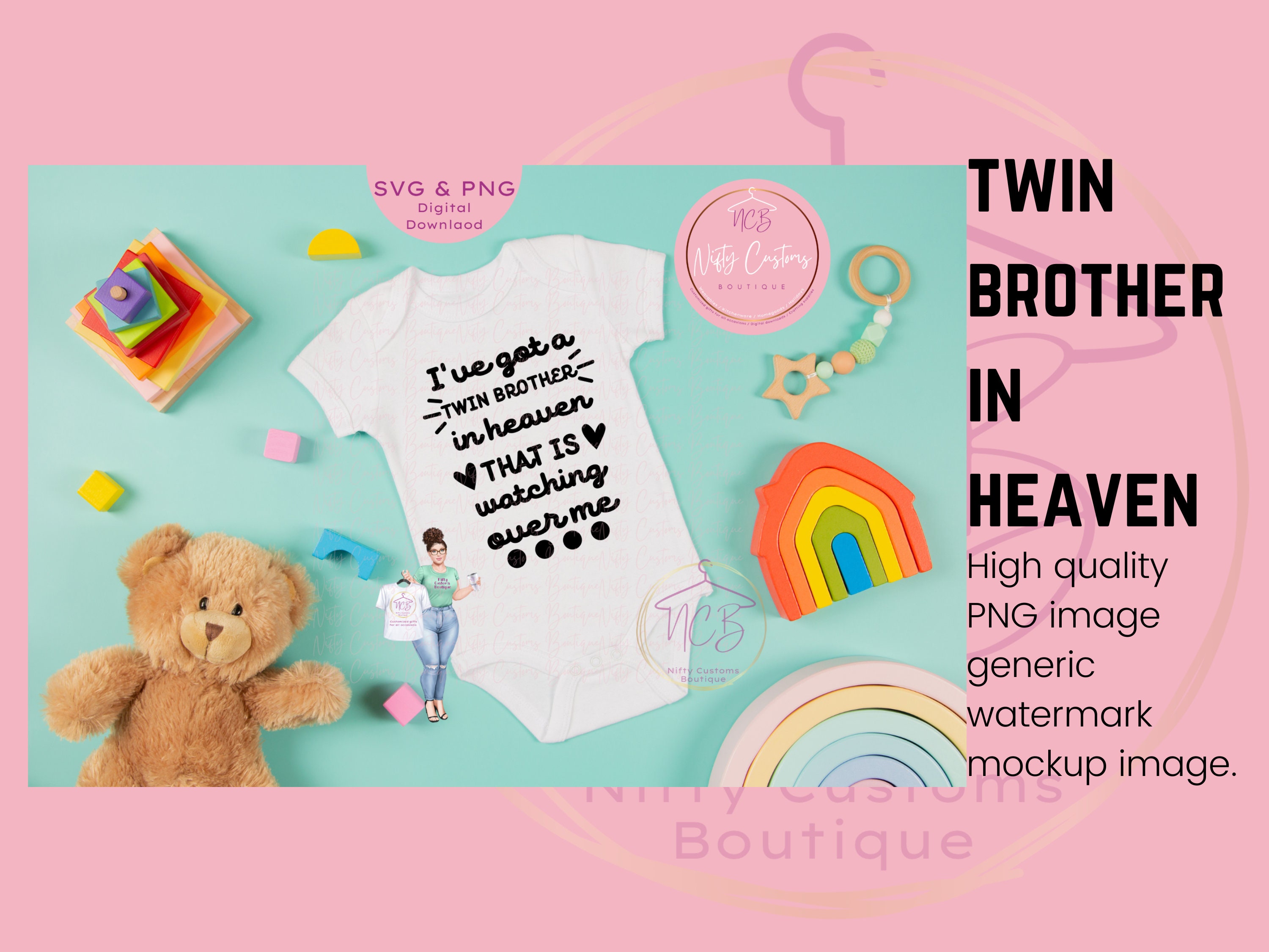I've Got a Twin Brother in Heaven Watching Over Me Design PNG & SVG ...