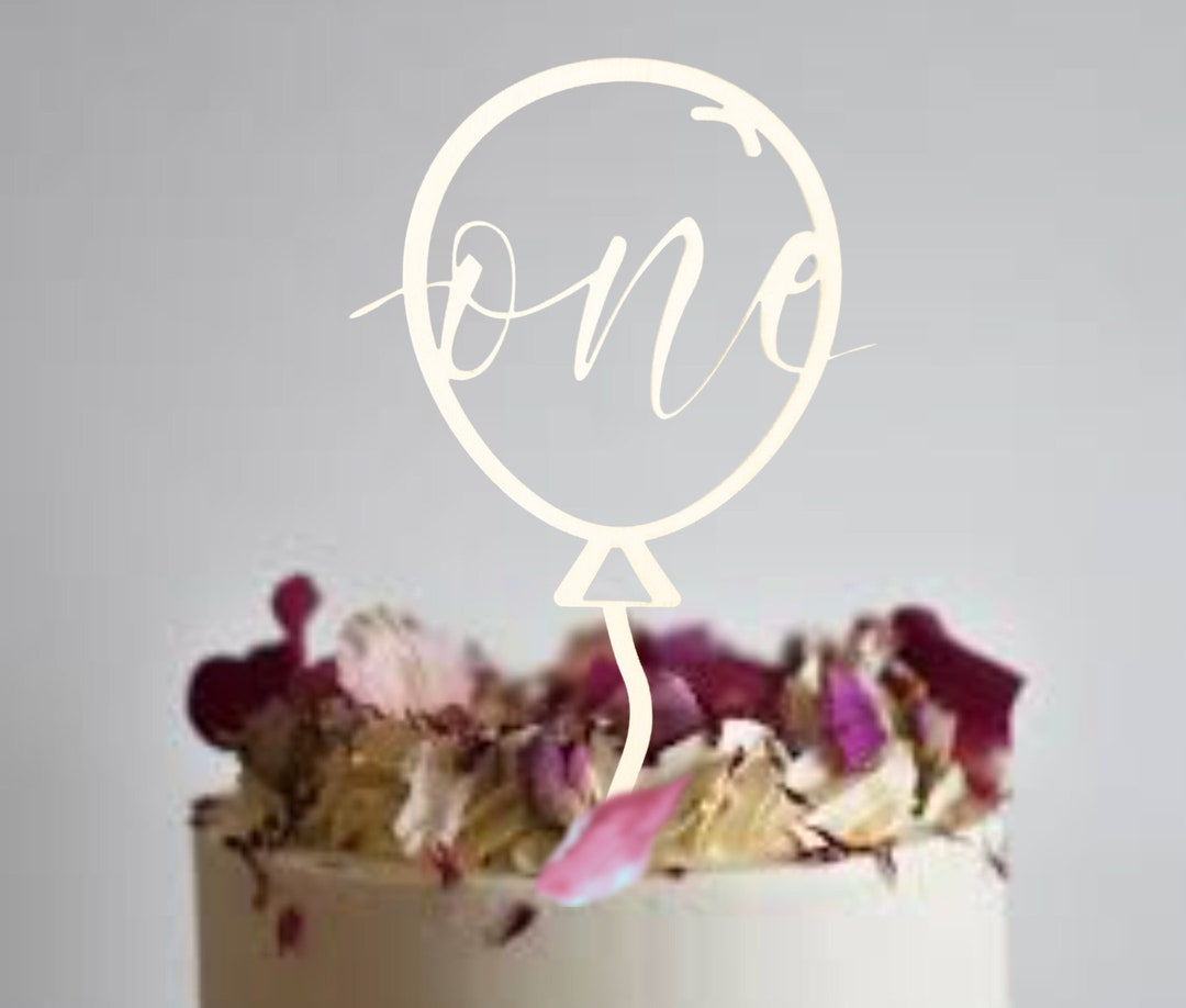 Cake Smash First Birthday Cake Topper One Balloon Wood Cake Pick Baby ...