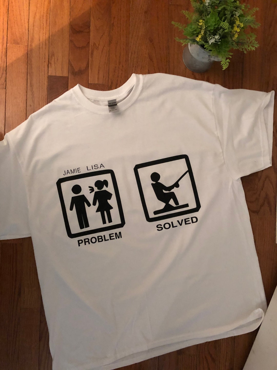 Problem Solved Fishing T-shirt - Etsy
