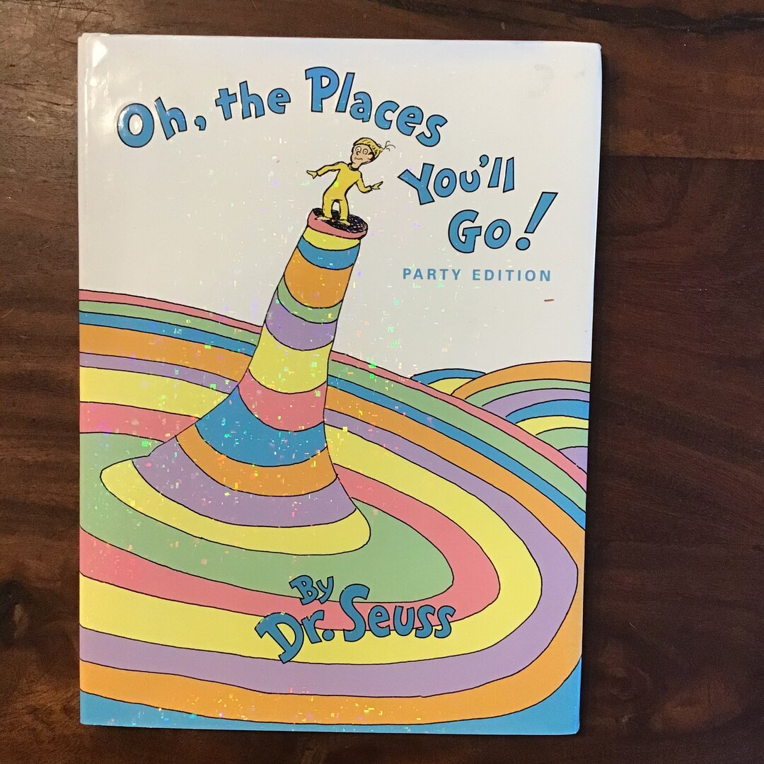 Dr Seuss Children’s Books On, the Places You’ll Go Party Edition ...