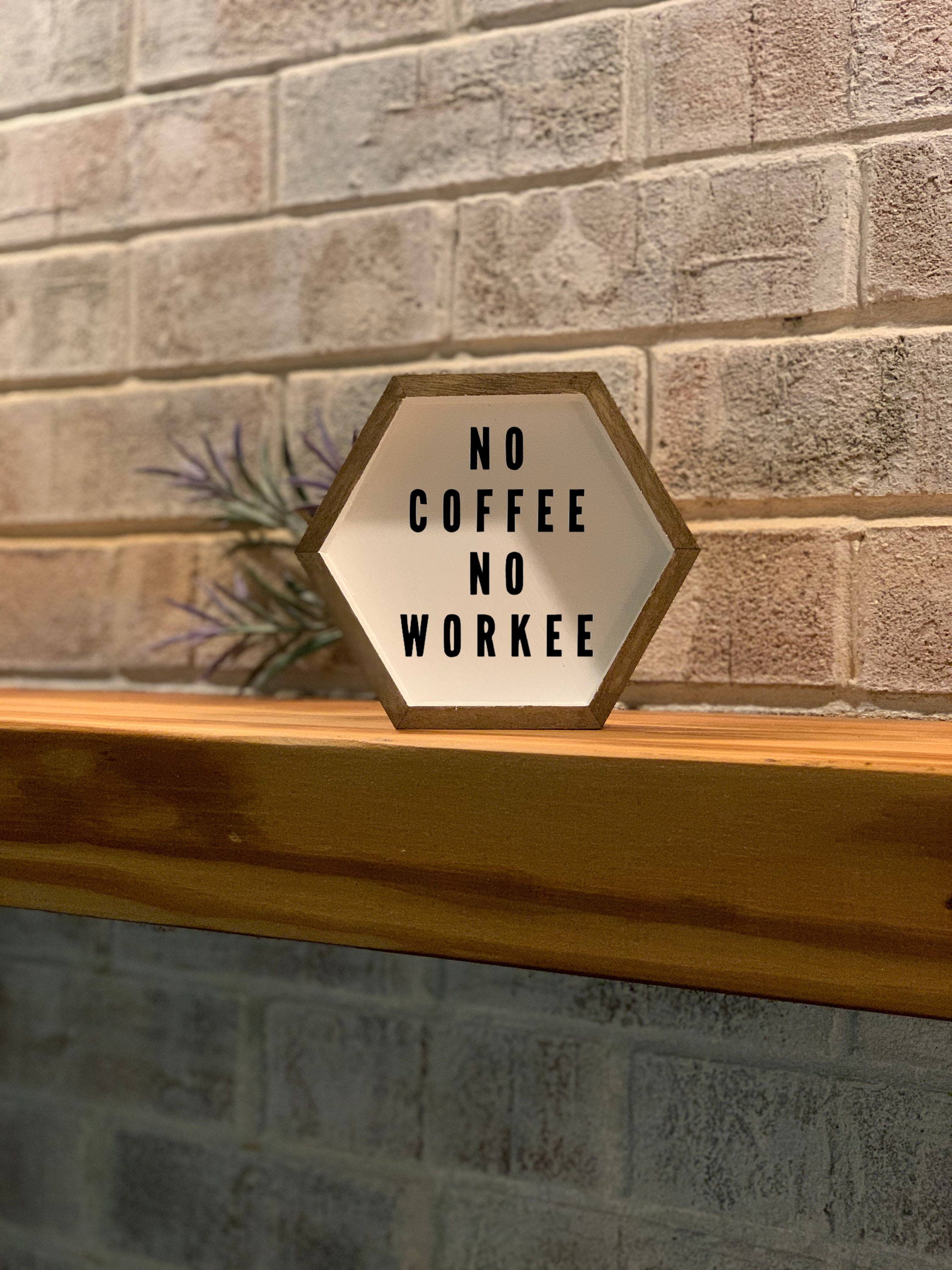 No Coffee No Work Office Coffee Sign Funny Coffee Sign - Etsy