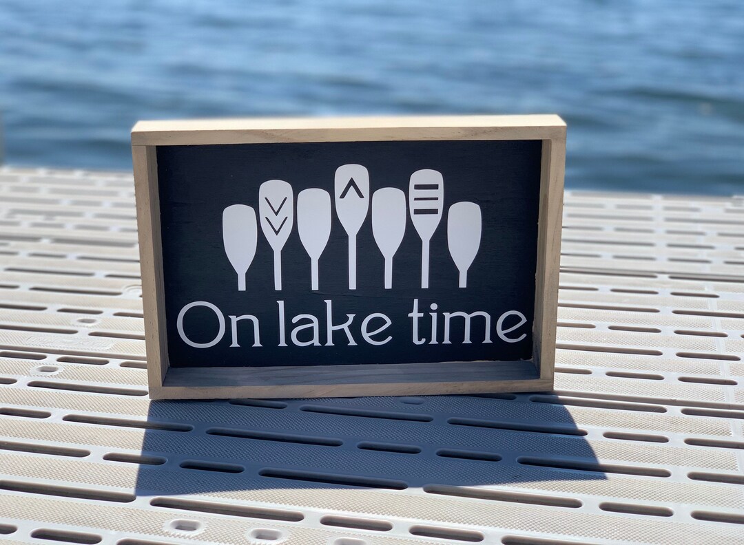 On Lake Time Sign | Lake Sign | Cabin Sign | Lake House Sign | Lake ...