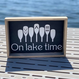 On Lake Time Sign | Lake Sign | Cabin Sign | Lake House Sign | Lake ...