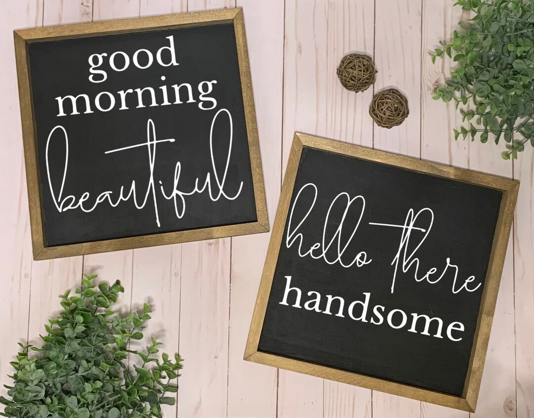 Bedroom Sign Couples Sign Bedroom Sign Above Bed Good Morning Beautiful ...