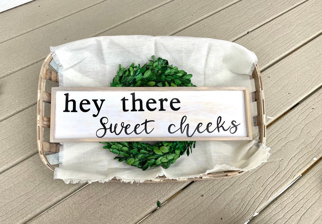 Distressed Hey There Sweet Cheeks Sign Wood Framed Wall Decor Bathroom ...