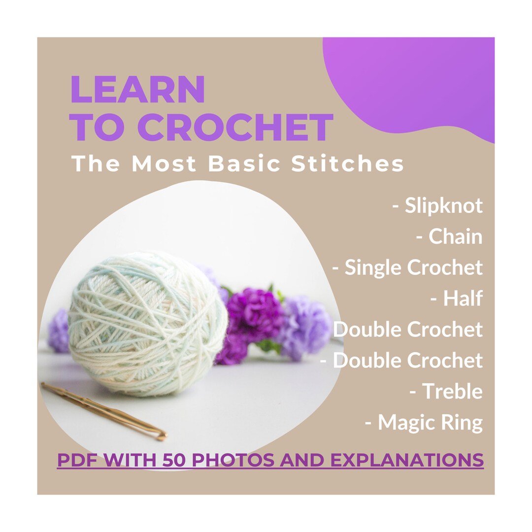 How to Crochet for Beginners, Easy Crochet Guide, Learn to Crochet ...