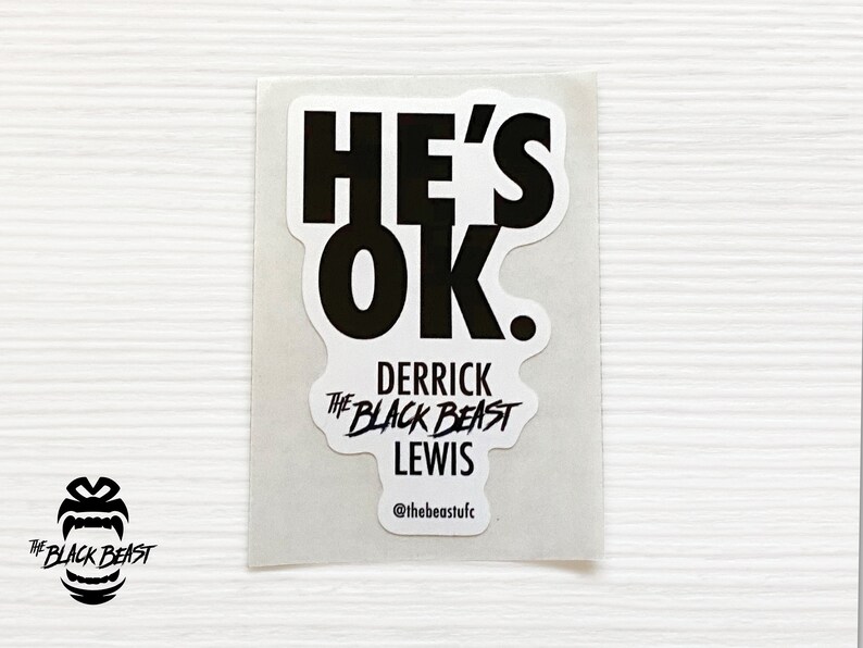 Derrick Lewis "he's Ok" Sticker – MMA Fan Art, Water Resistant - Etsy