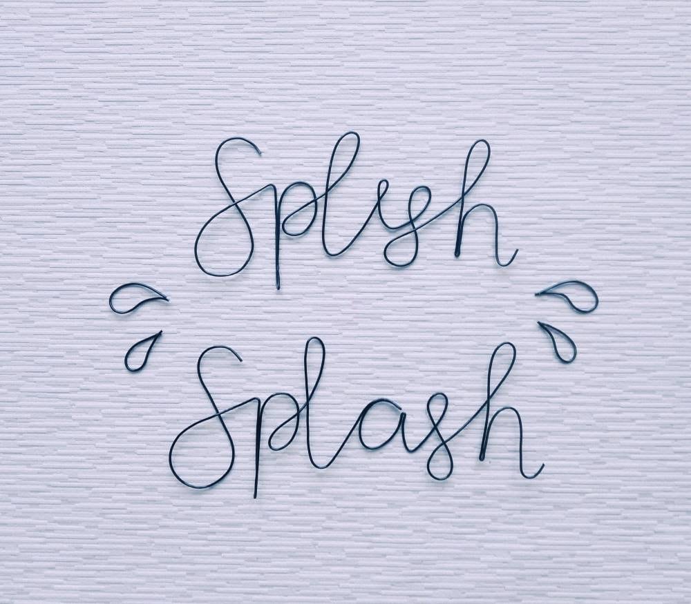 Splish Splash Wire Phrase, Splish Splash Sign, Funny Bathroom Sign ...