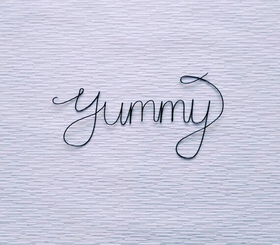Yummy Wire Sign Yummy Sign Funny Kitchen Sign Kitchen Wall - Etsy