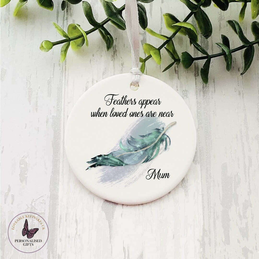 Personalised Remembrance Bauble, Feathers Appear When Loved Ones Are ...