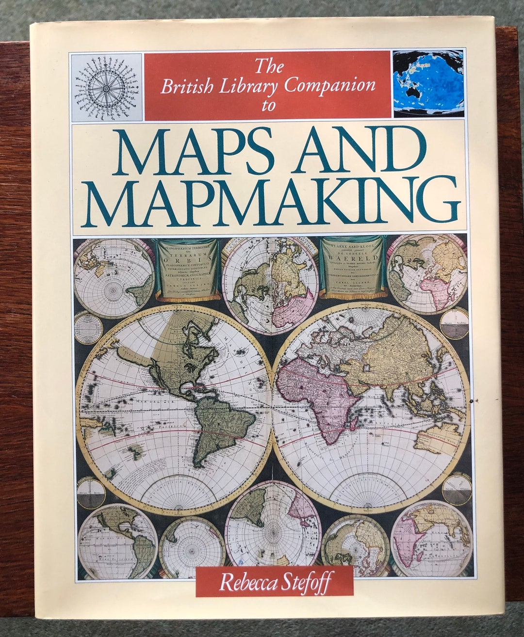 The British Library Companion to Maps and Mapmaking by Rebecca Stefoff ...