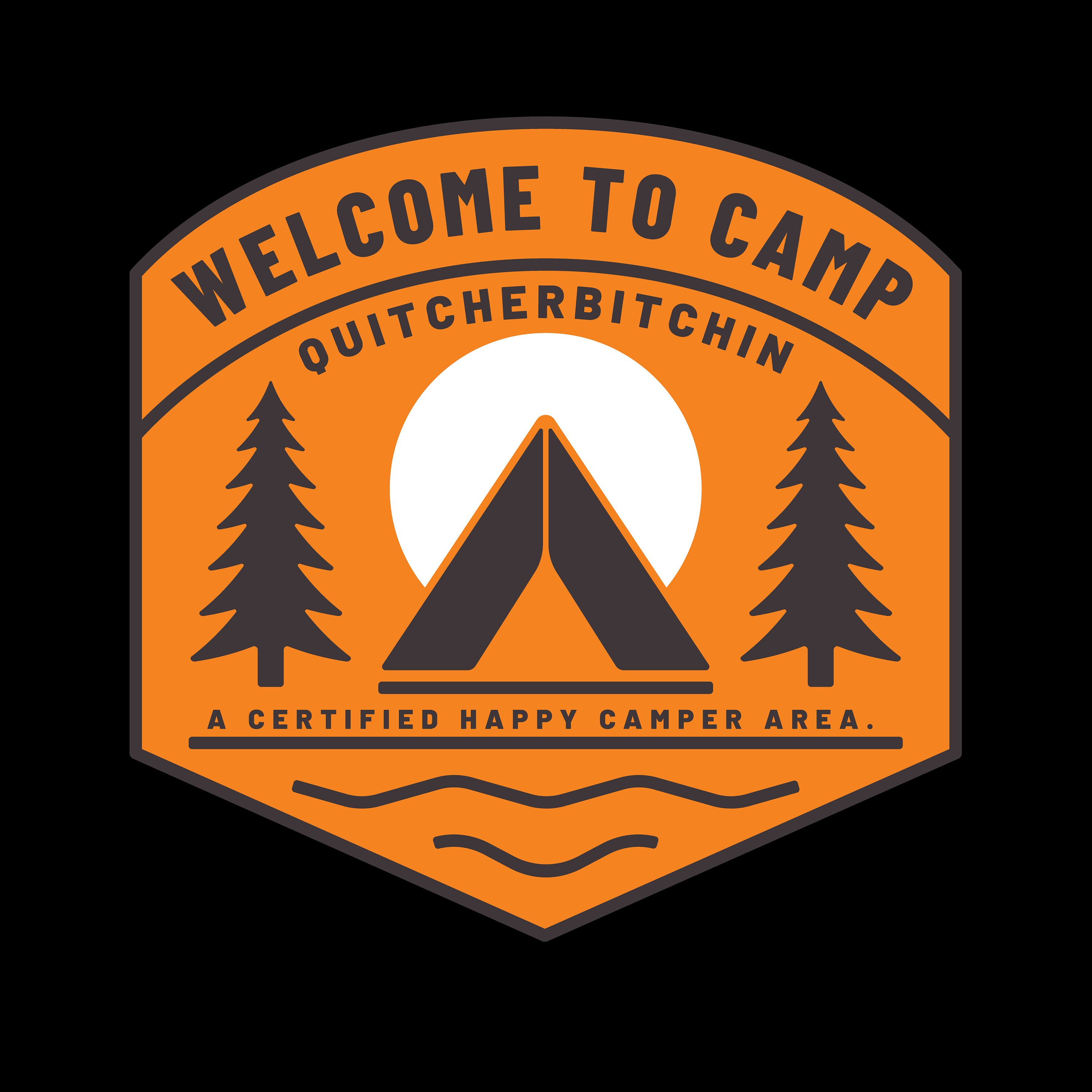 Camp Quitcherbitchin - Etsy UK