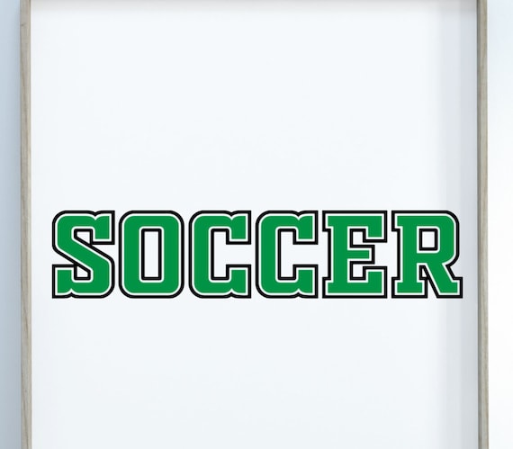 Soccer Word Svg Png Dxf Ai Pdf Instant Download Images - Etsy