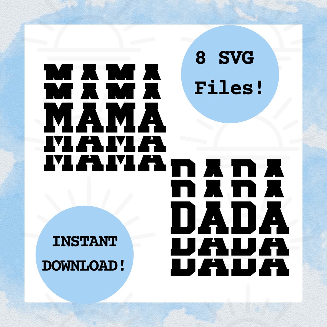 Mama Stacked SVG, Stacked Font SVG, Dada SVG Files - Etsy