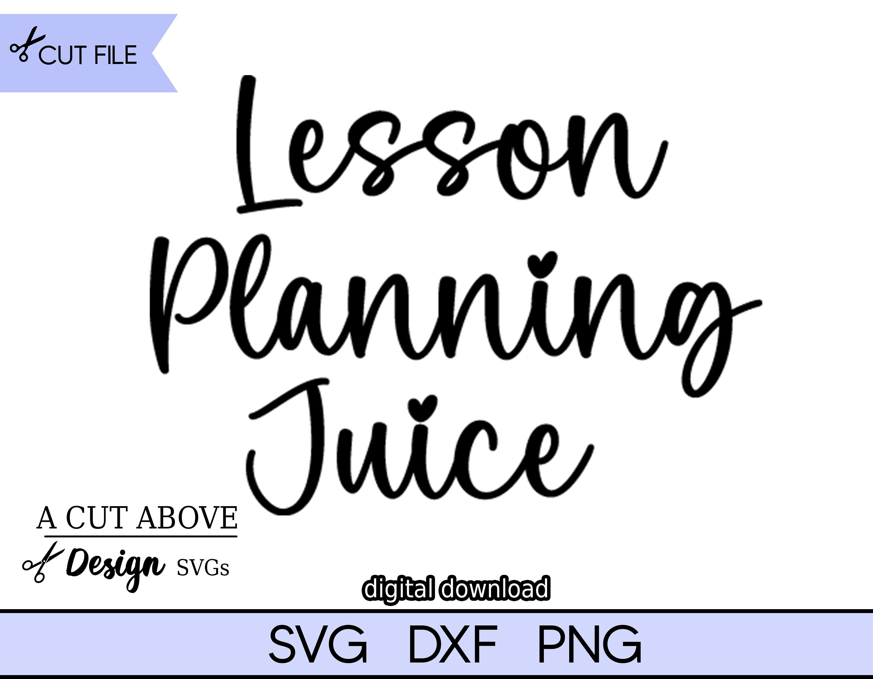 Lesson Planning Juice Svg Teacher Svg Funny Phrase Svg Wine - Etsy UK