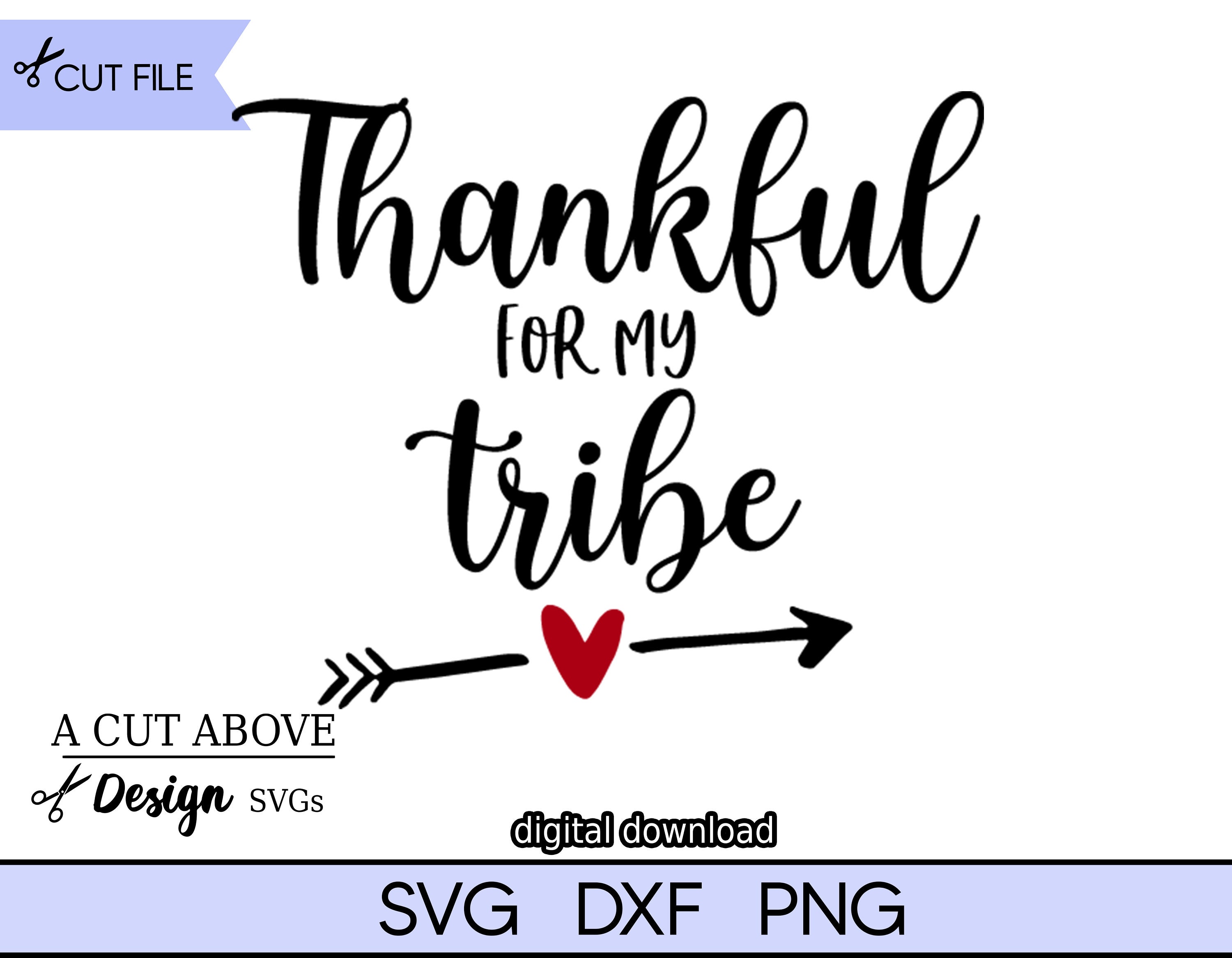 Thankful for My Tribe Svg Thanksgiving Svg Family Svg - Etsy