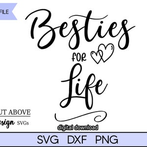 Besties For Life SVG Friends Cut File digital Download Etsy Besties For Life SVG Friends Cut File digital Download Etsy