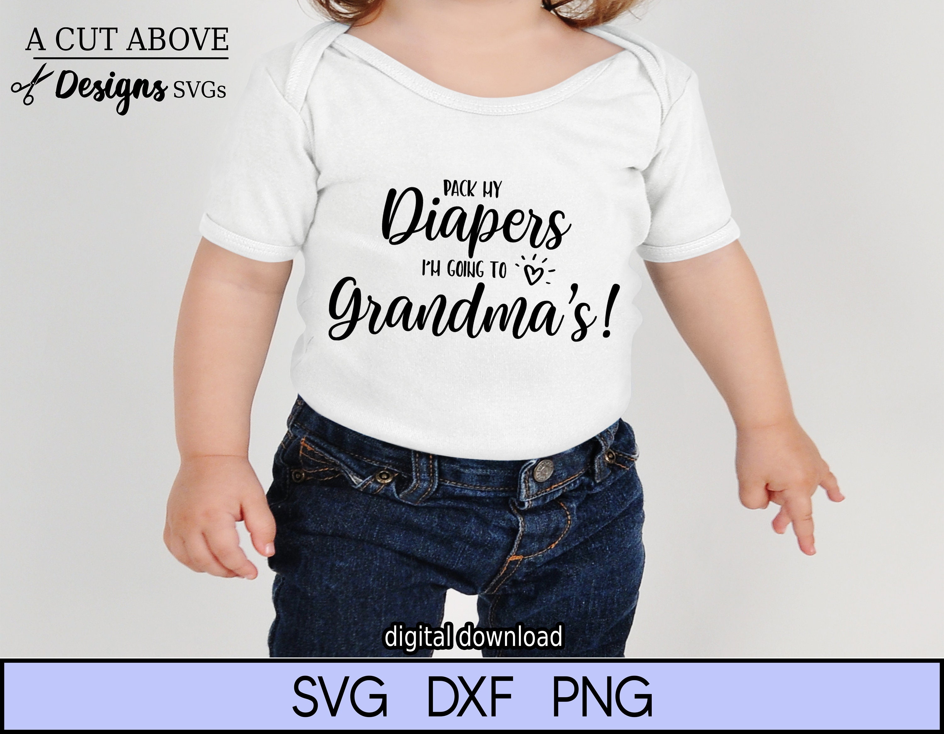 Pack My Diapers I'm Going to Grandma's Svg Baby Svg - Etsy