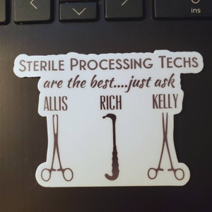Waterproof Sterile Processing Tech Sticker • Central Sterile Processing ...