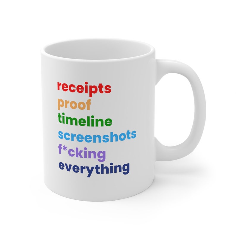 Receipts. Proof. Timeline. Housewives MUG heather Gay RHOSLC - Etsy