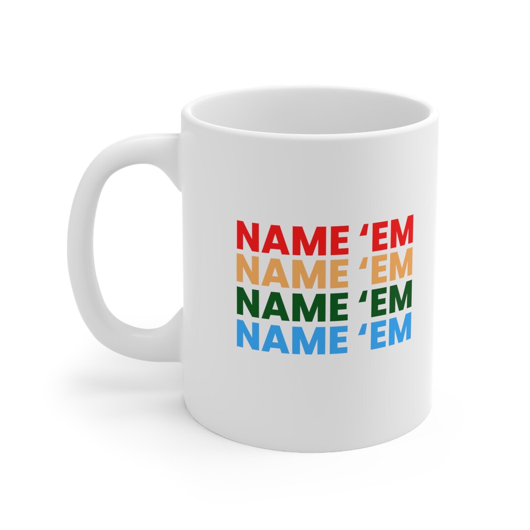 Sutton Stracke 'name Em' Mug - Real Housewives of Beverly Hills RHOBH ...