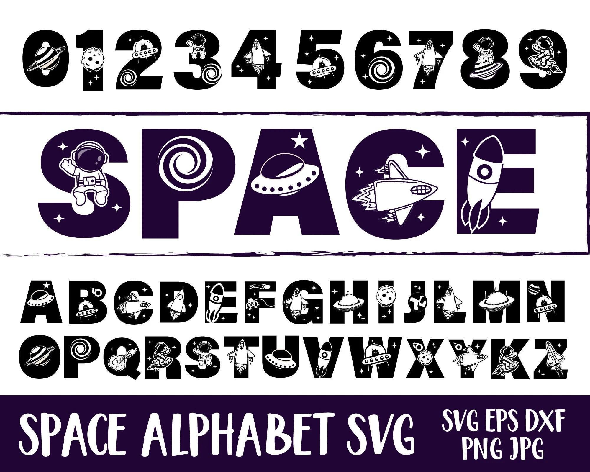 Space Alphabet SVG, Numbers SVG, Space Letter Svg, Spaceship, Astronaut ...