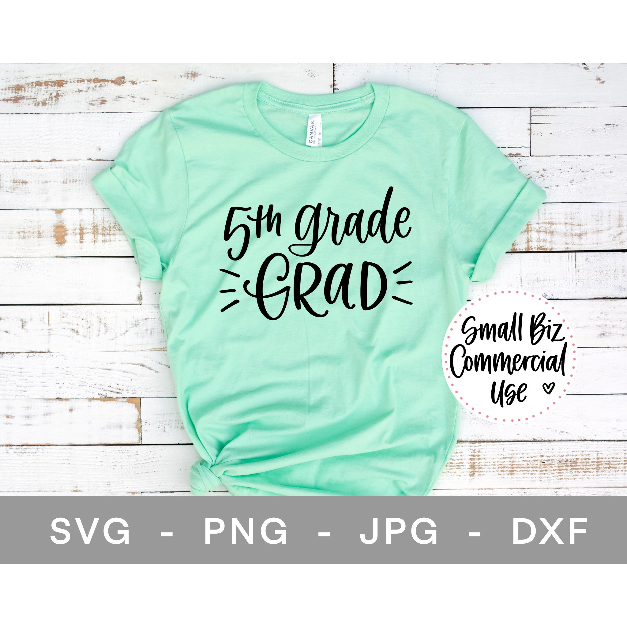5th Grade Grad Hand Lettered SVG Files, Cricut Silhouette Cut Files ...