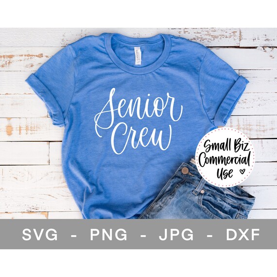 Senior Crew Hand Lettered SVG Files Cricut Silhouette Cut | Etsy