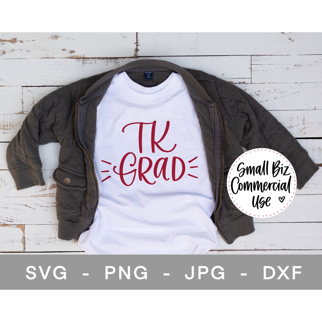 TK Grad Hand Lettered SVG Files, Cricut Silhouette Cut Files, Svg, Png ...