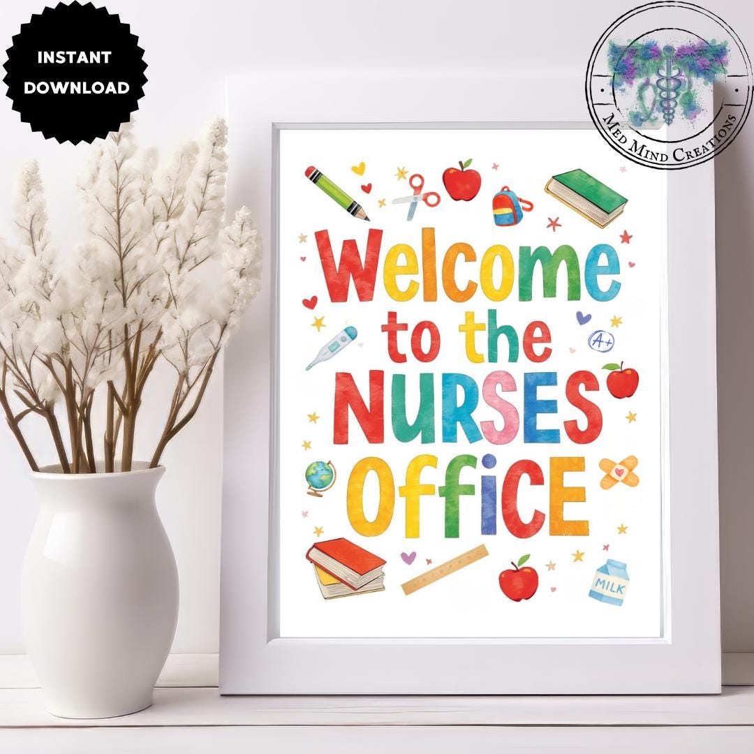 Welcome to the Nurse’s Office Sign | School Nurse Wall Art | Colorful Printable | Pediatric ...