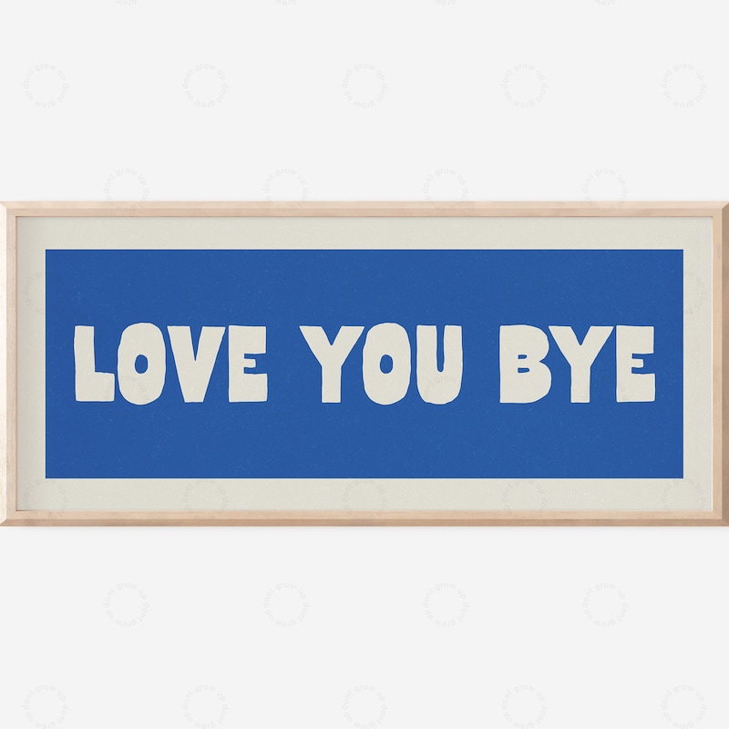 Love You, Bye Sign - Etsy