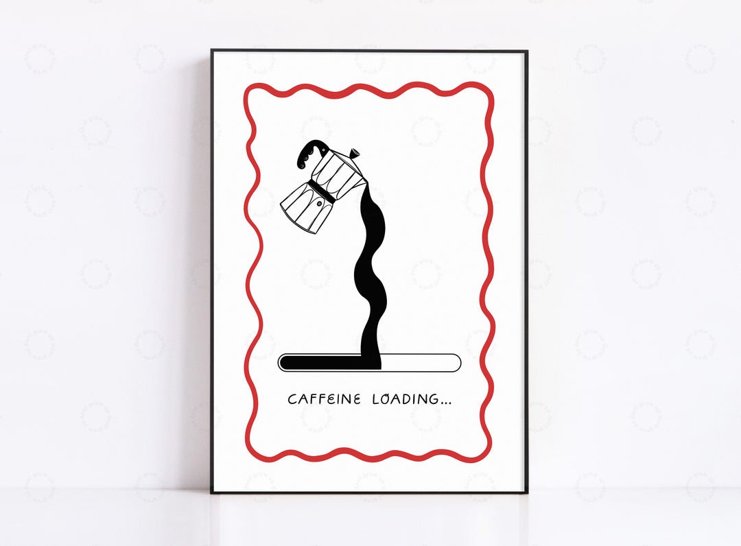 Caffeine Loading Coffee Print, Funny Coffee Wall Art, Moka Pot Kitchen ...