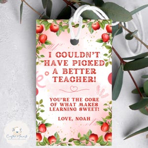 Teacher Appreciation Gift Tag | I Couldn't Have Picked A Better Teacher ...