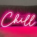 Chill Neon Sign - Chill Wall Sign, Relax Neon Sign, Beauty Salon Light ...