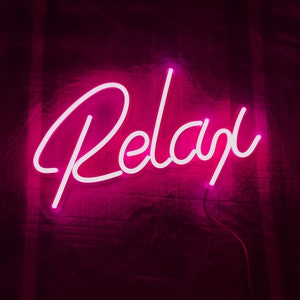 Relax Neon Sign, Relax Led Sign, Relax Led Light, Led Sign Custom ...