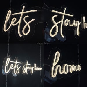 Lets Stay Home Neon Sign - LED Neon Sign, Wall Decor, Wall Sign ...