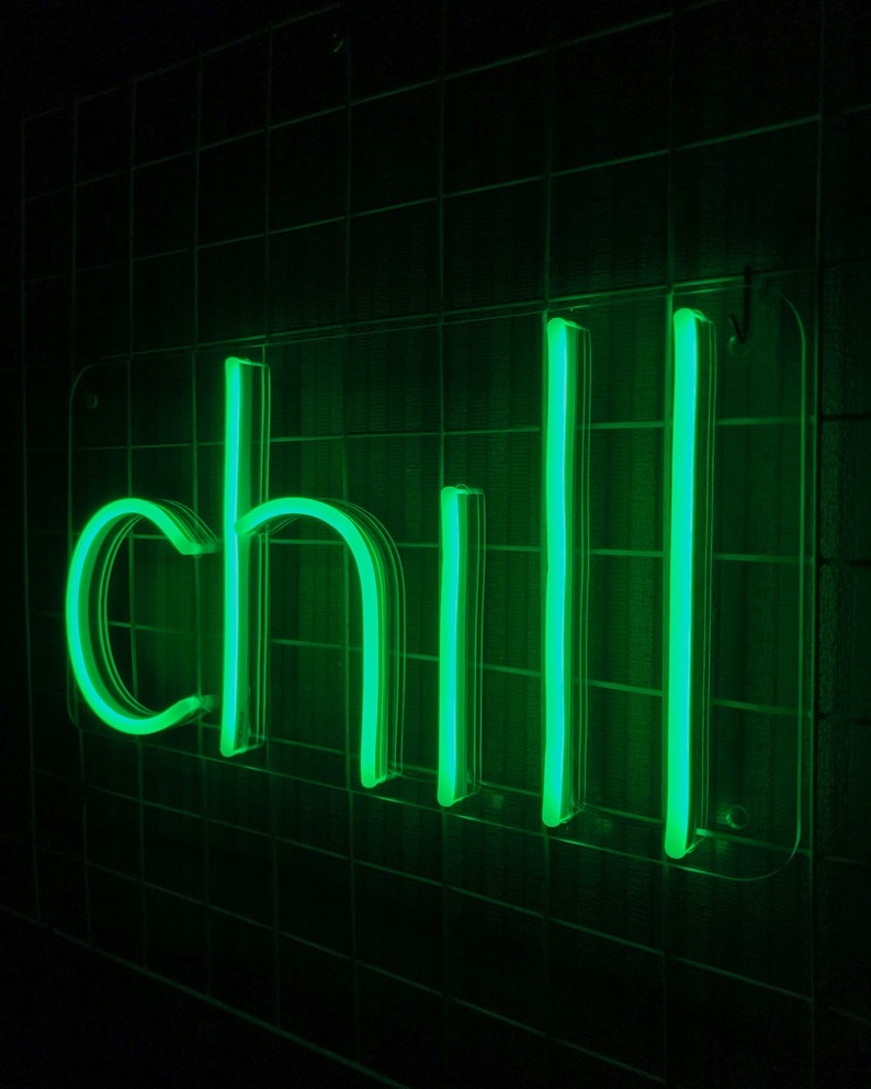 Chill Neon Sign Chill Neon Neon Chill Led Neon Led Sign | Etsy