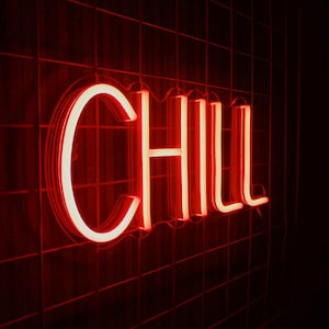 Chill Neon Sign, Chill Neon, Neon Chill, Led Neon, Led Sign, Led Neon ...