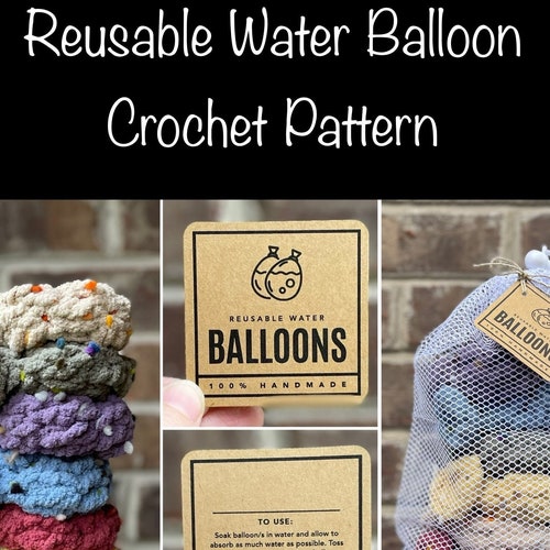 Reusable Water Balloon Crochet Pattern Eco-friendly Water - Etsy
