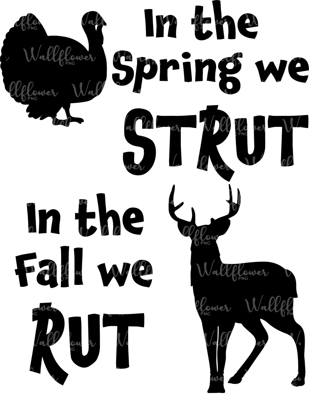 Strut and Rut Digital Design, Cute Hunting Sublimation Design! - Etsy
