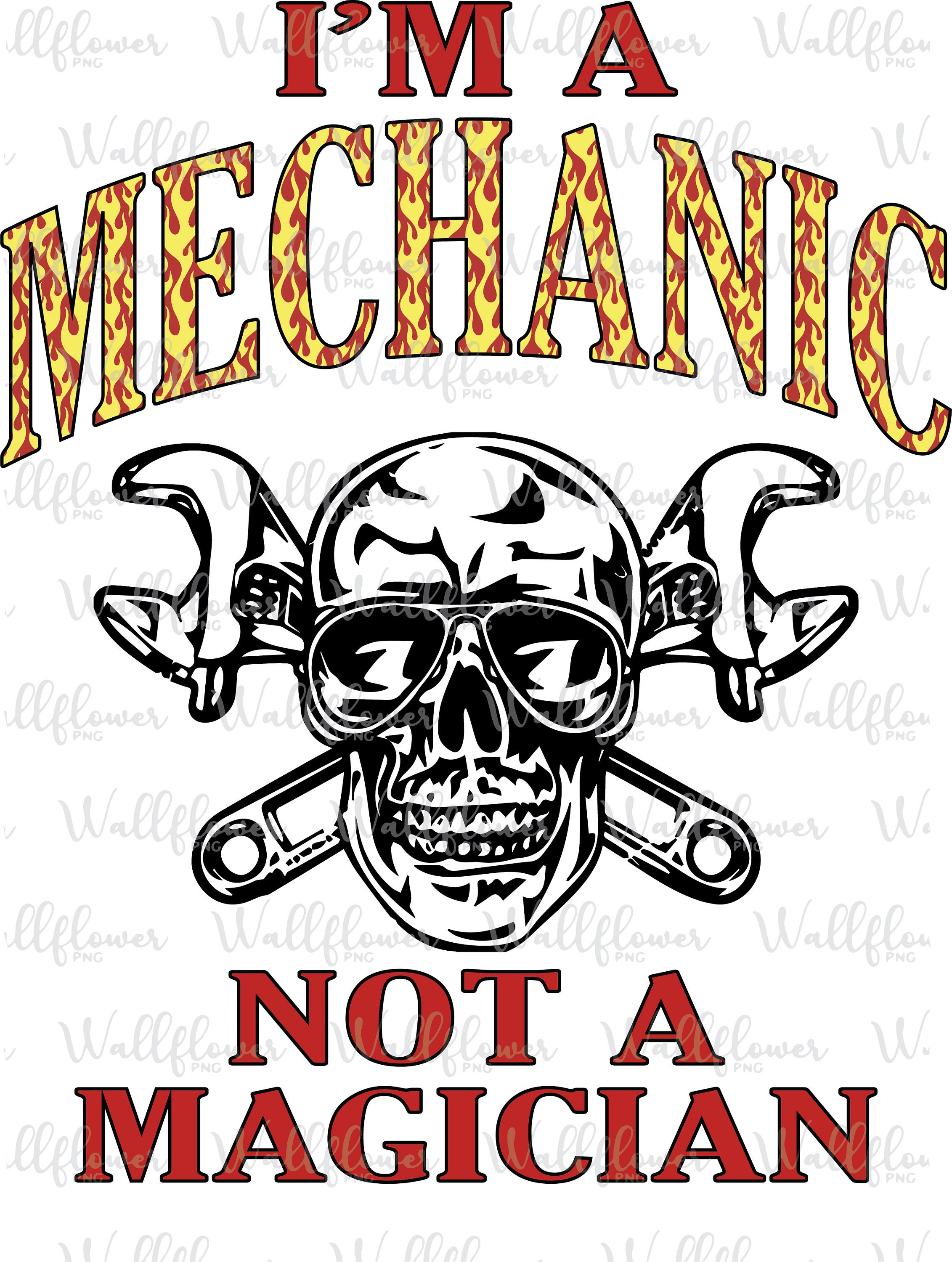 I'm A Mechanic Not a Magician Digital Design Job - Etsy