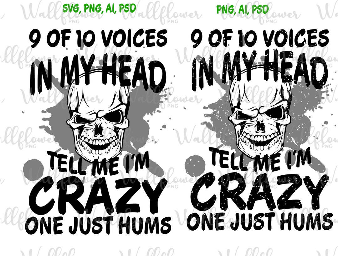 9 Out of 10 Voices in My Head Digital Design, Cute Sublimation and ...