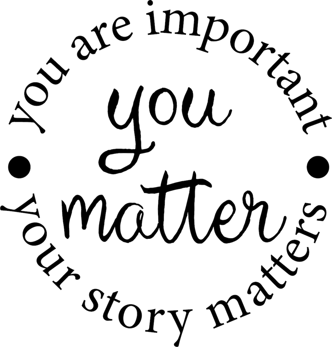 You Matter Digital Design, Cute Shirt Design - Etsy