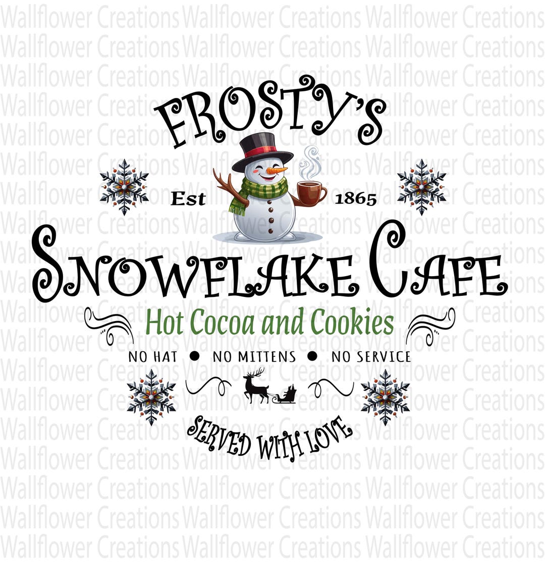 Frosty's Snowflake Cafe (PNG ONLY) - Etsy