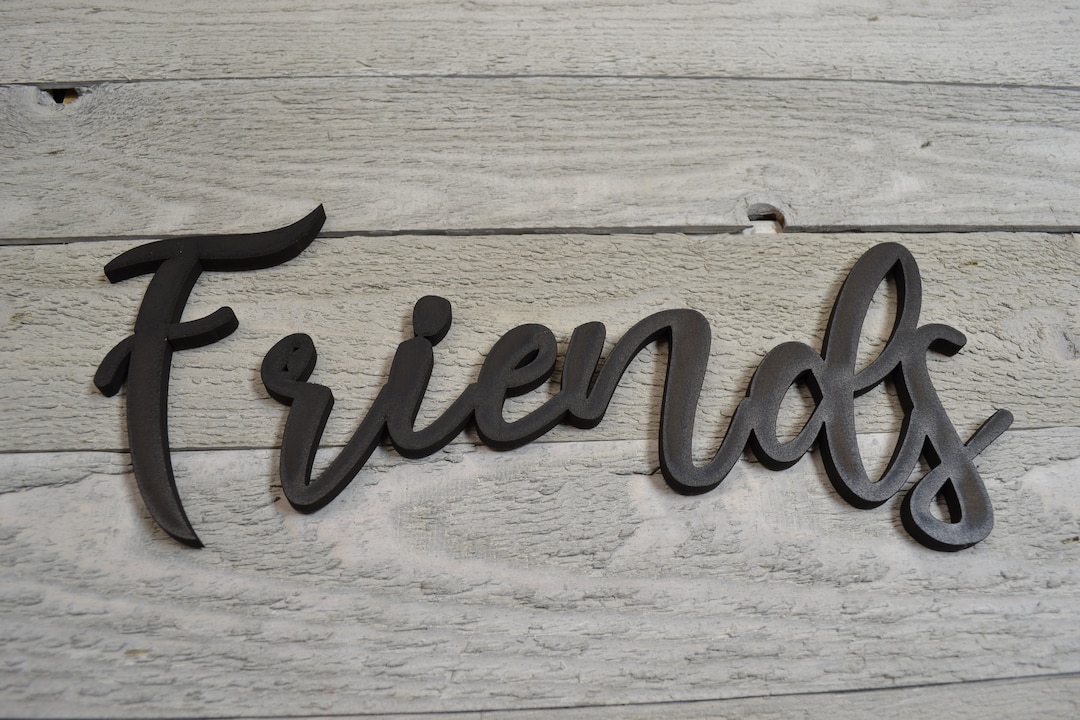 Friends Word Sign, Cursive Word Sign, Guest Room Sign, Farmhouse Decor ...