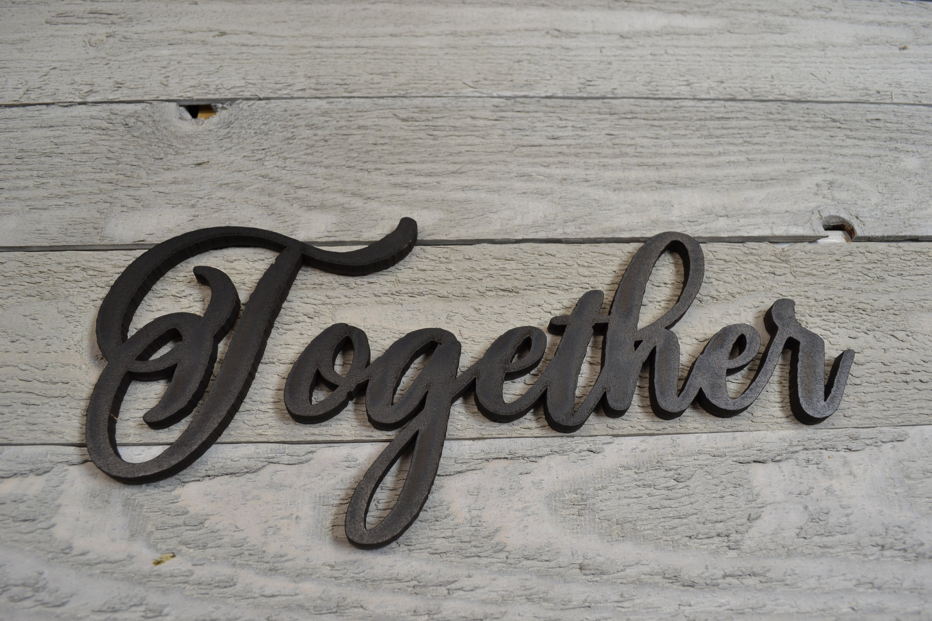 Together Word Sign Cursive Word Sign Word Art Farmhouse - Etsy