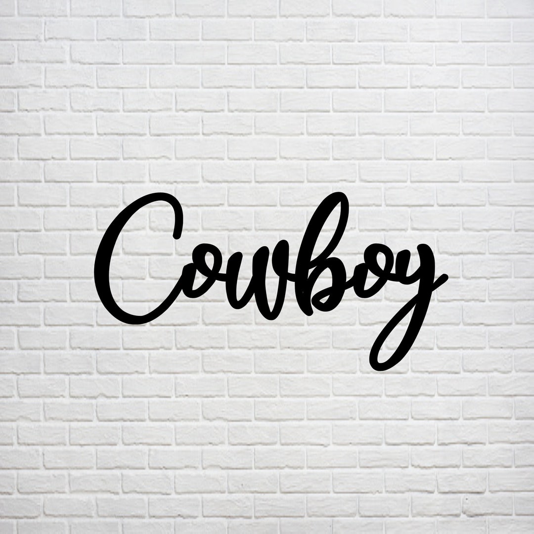 Cowboy Word Sign, Cursive Word Sign, Cowboy Sign, Wood Sign, Wooden ...