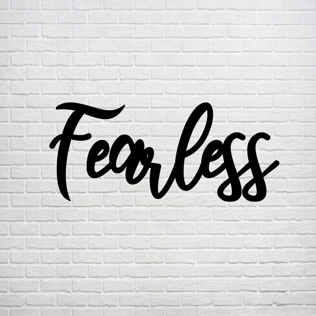 Fearless Word Sign, Cursive Word Sign, Fearless Sign, Wood Sign, Wooden ...